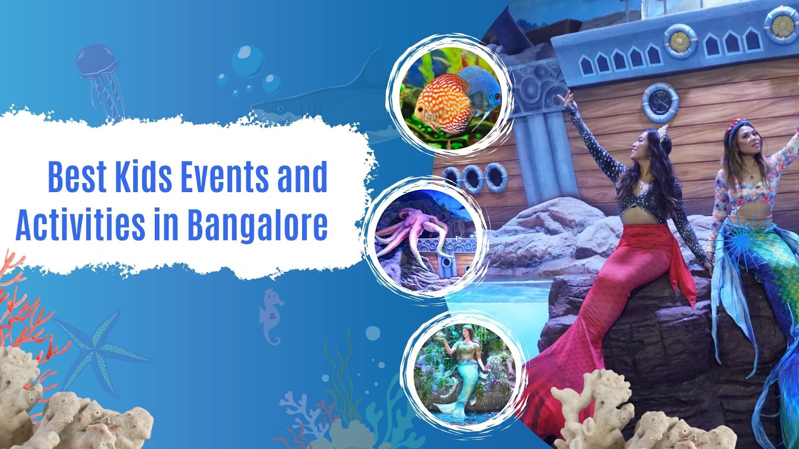 Best Kids Events and Activities in Bangalore